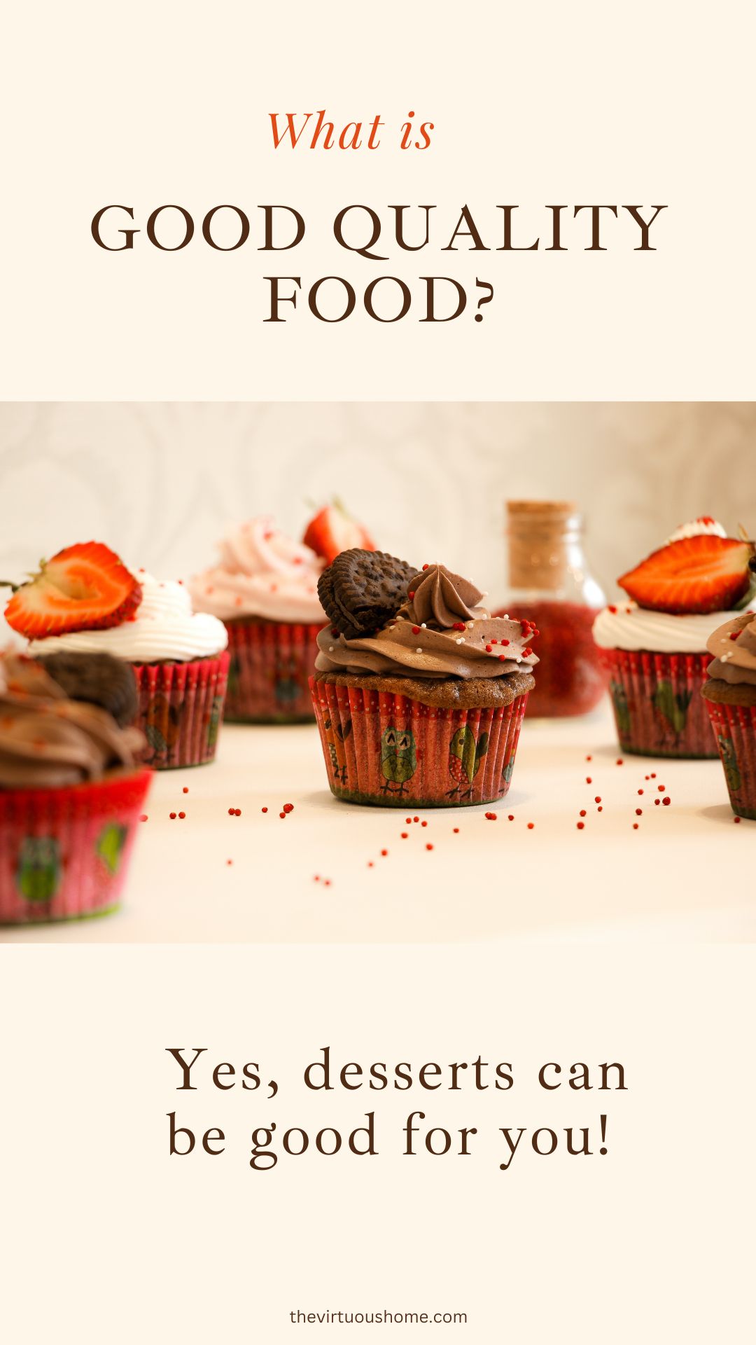 What is Good Quality Food? - The Virtuous Home