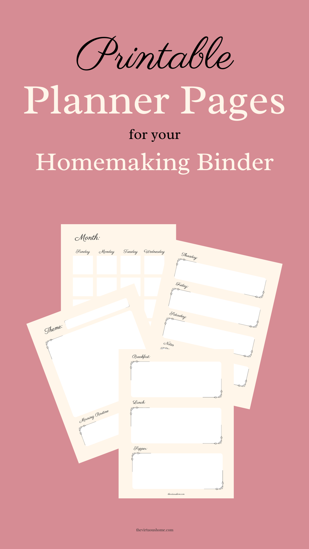 Printable Planner Pages for your Homemaking Binder - The Virtuous Home